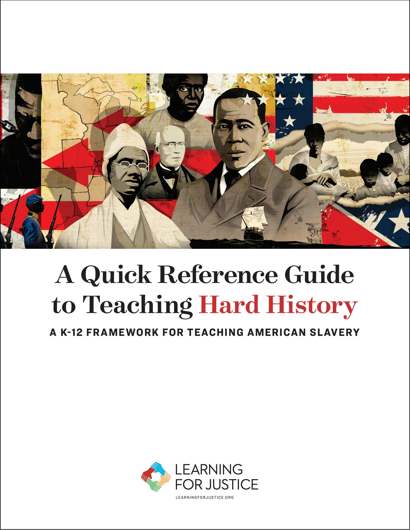 A Quick Reference Guide to Teaching Hard History